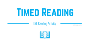 Timed Reading - ESL Reading Activities for Kids & Adults - ESL Expat