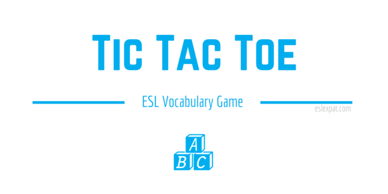 Tic Tac Toe - ESL Vocabulary Games for Kids & Adults - ESL Expat