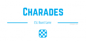 Charades - ESL Board Games for Kids & Adults - ESL Expat