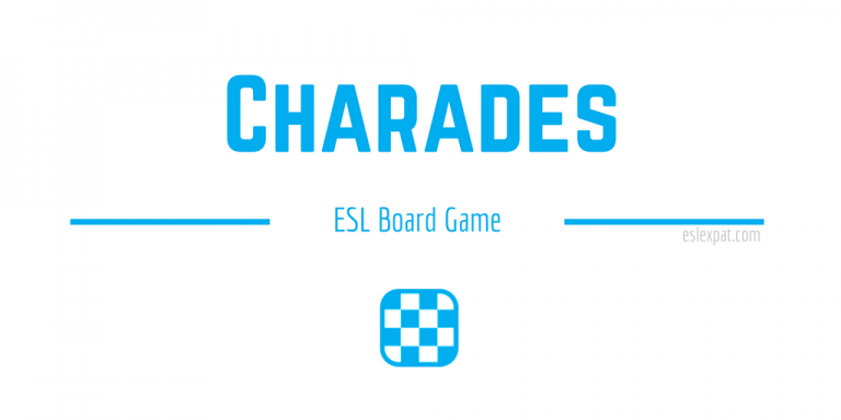Charades - ESL Board Games for Kids & Adults - ESL Expat