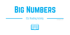 Big Numbers - ESL Reading Activities for Kids & Adults - ESL Expat