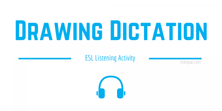 Drawing Dictation - ESL Listening Activities for Kids & Adults - ESL Expat